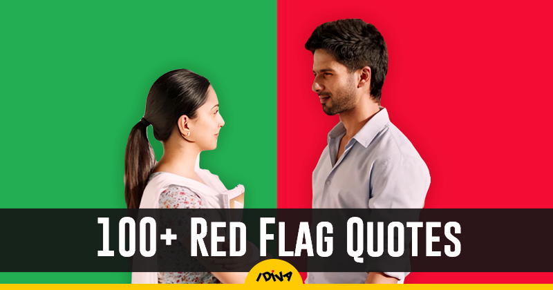 100+ Red Flag Quotes to Identify Toxic Relationships & Spot Warning ...
